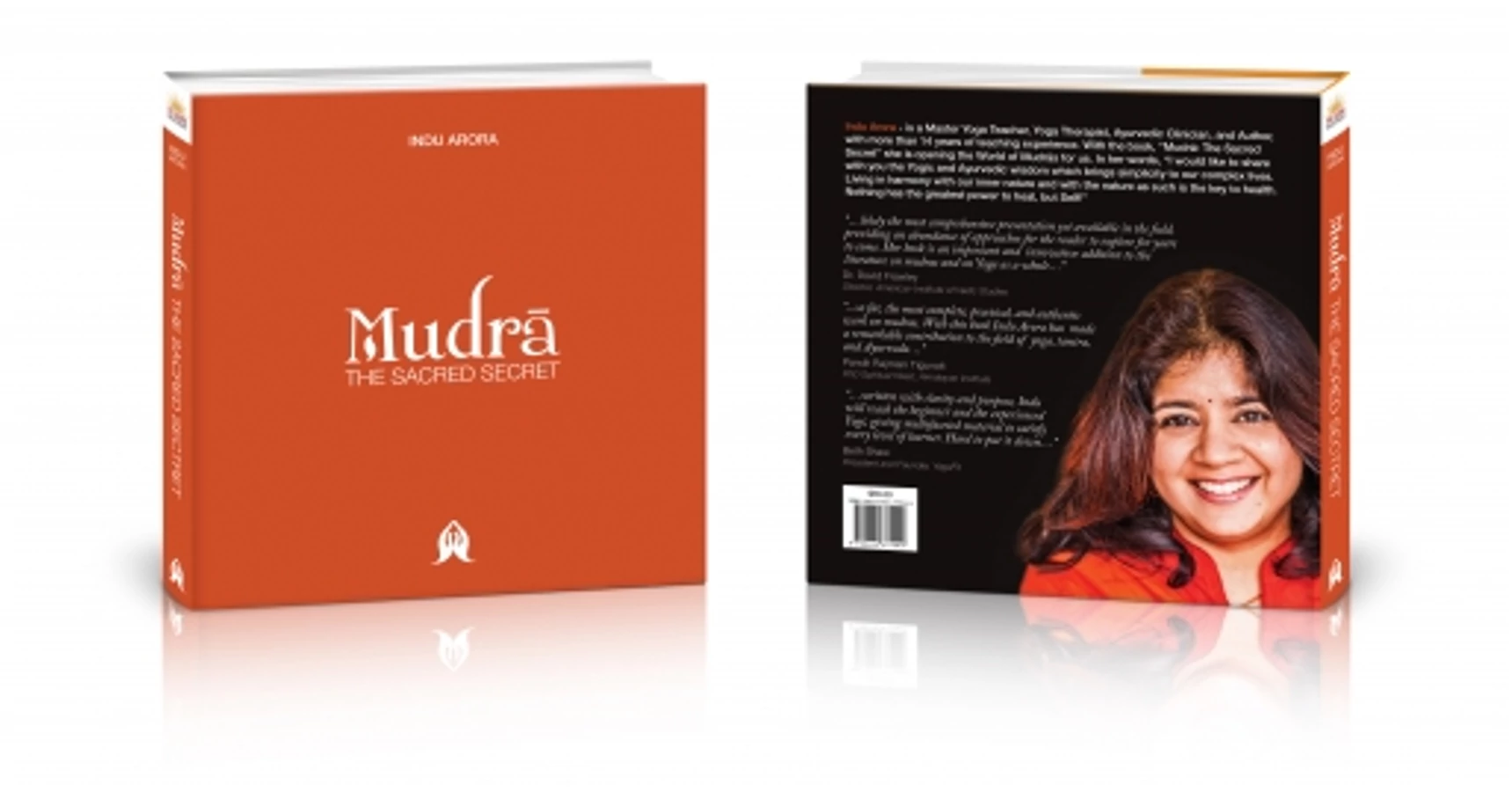 Indu Arora: MUDRA - The Sacred Secret - Yoga Bazaar